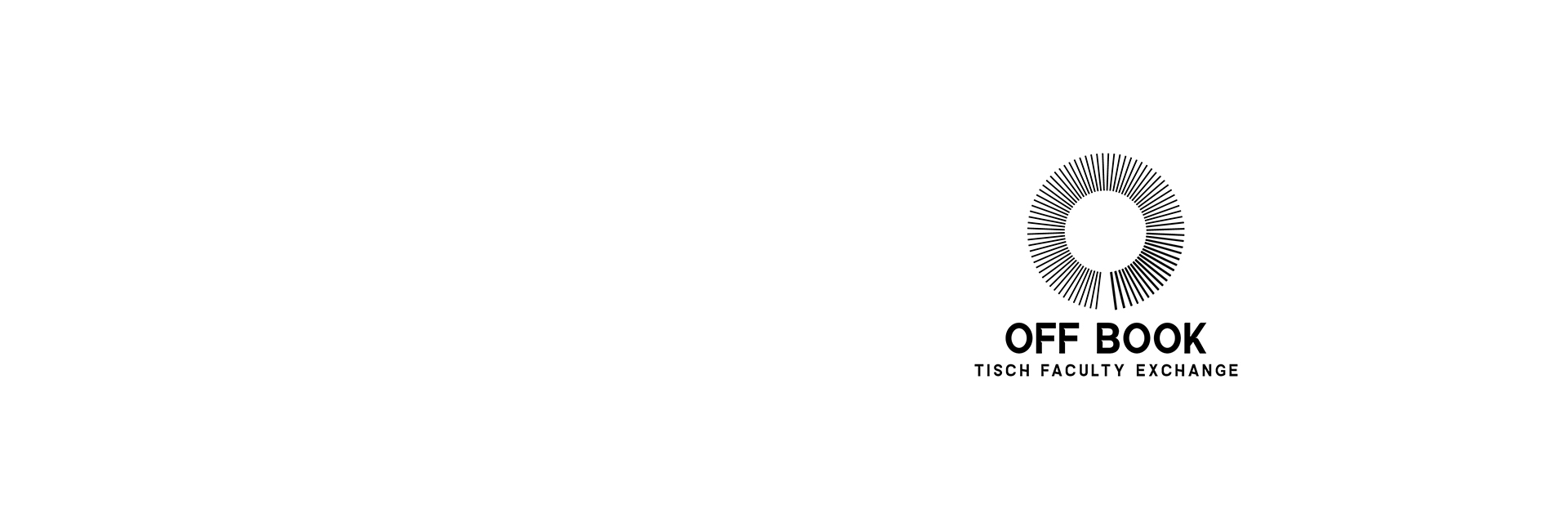 Off Book Tisch Faculty Exchange